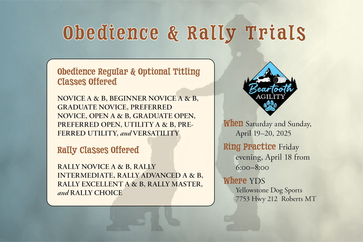 Obedience and Rally Trials - Beartooth Agility Club of Montana